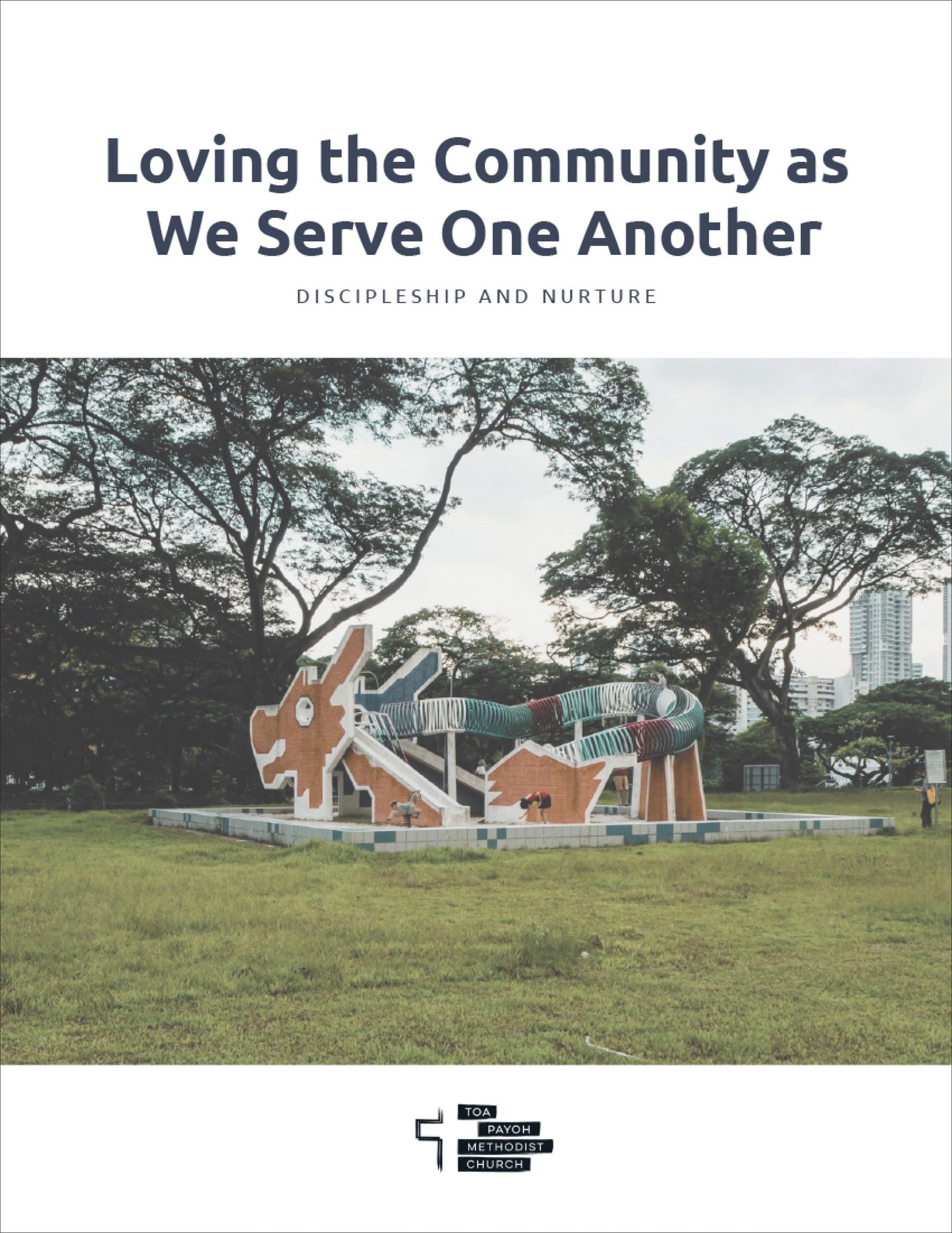 Walking with God - Toa Payoh Methodist Church